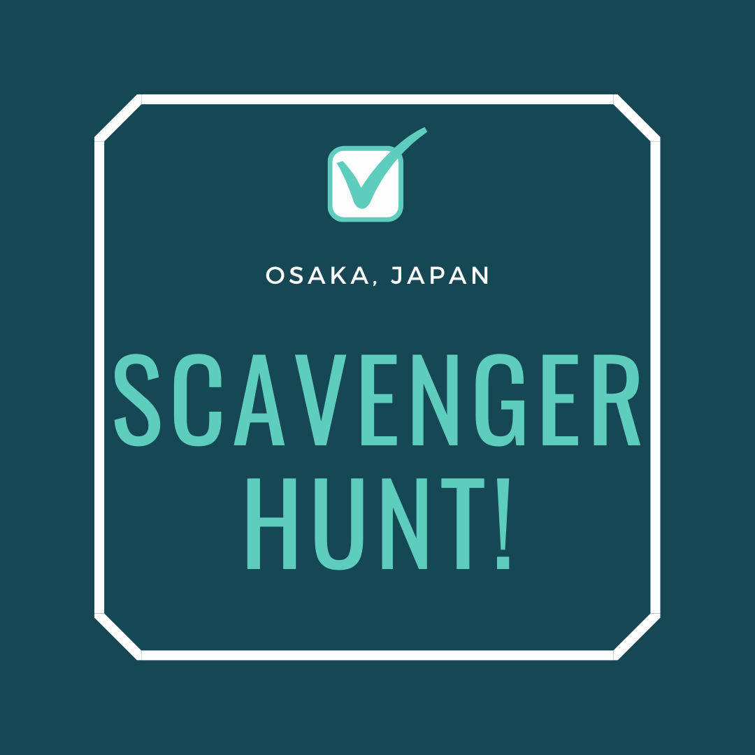 Osaka Photo Scavenger Hunt – A Traveling Vegan